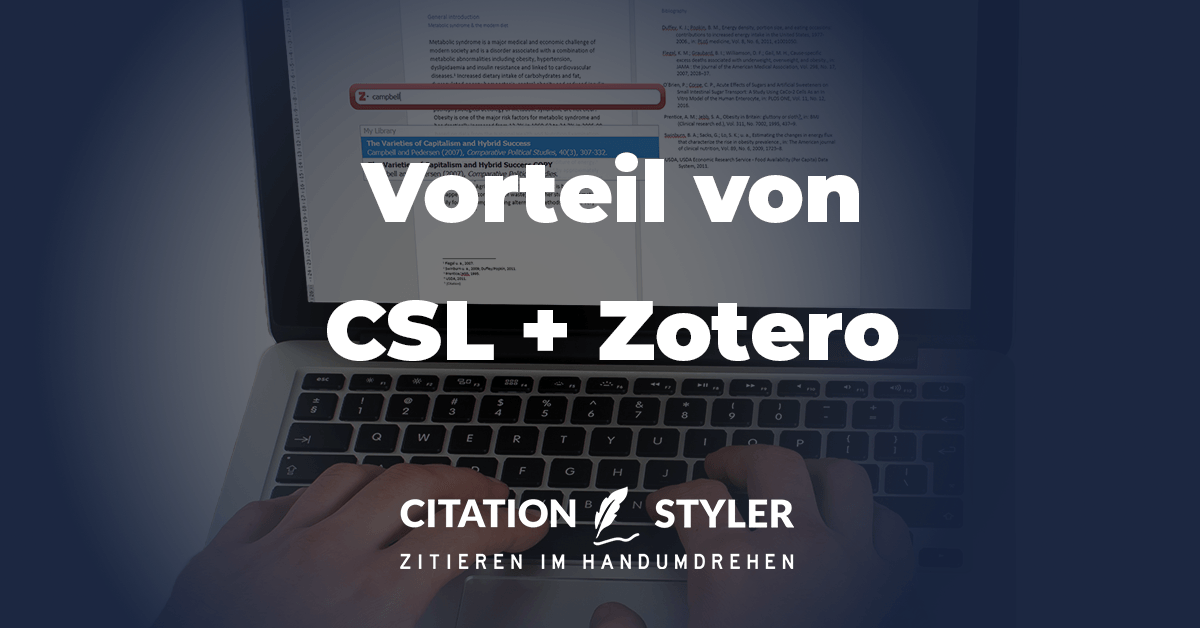 Advantages of CSL & Zotero - Citation Styler