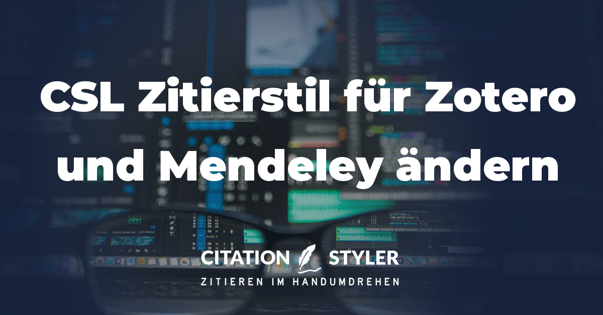How To Modify Or Edit A Csl Citation Style And Use It With Zotero Or 7826