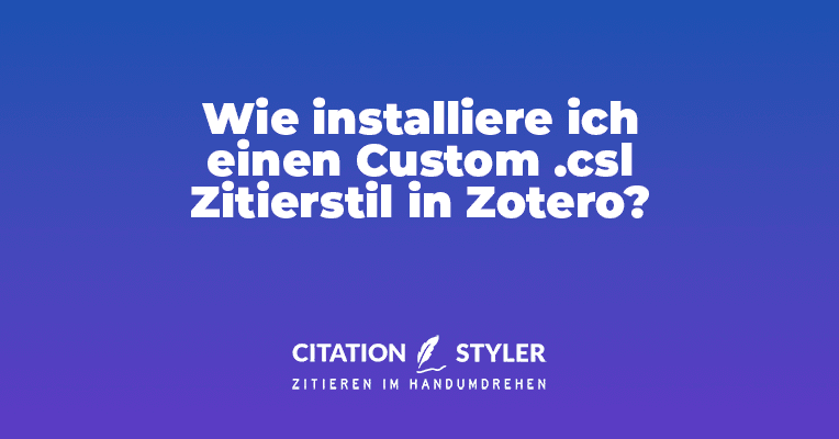 How do I install a custom .csl citation style in Zotero?